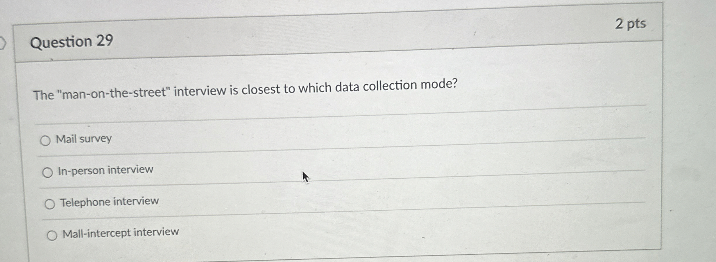Solved Question 292 ﻿ptsThe "man-on-the-street" interview is | Chegg.com