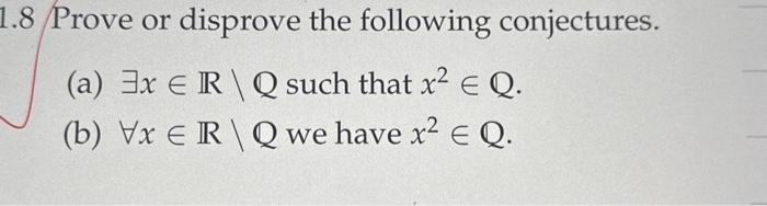 Solved 8 Prove or disprove the following conjectures. (a) | Chegg.com