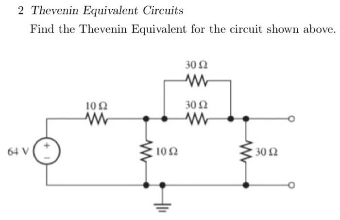 Solved 2 Thevenin Equivalent Circuits Find the Thevenin | Chegg.com