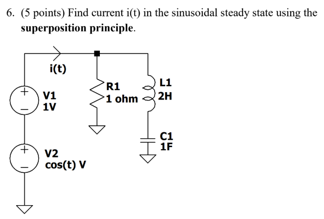 Solved (5 ﻿points) ﻿Find current i(t) ﻿in the sinusoidal | Chegg.com