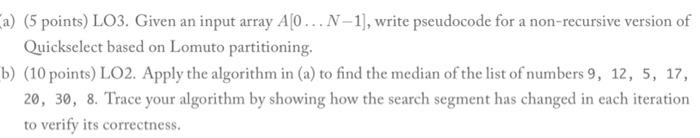 Solved a) (5 points) LO3. Given an input array A[0…N−1], | Chegg.com