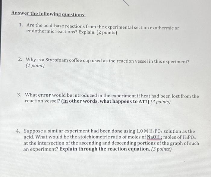 Solved Answer the following questions: 1. Are the acid-base | Chegg.com