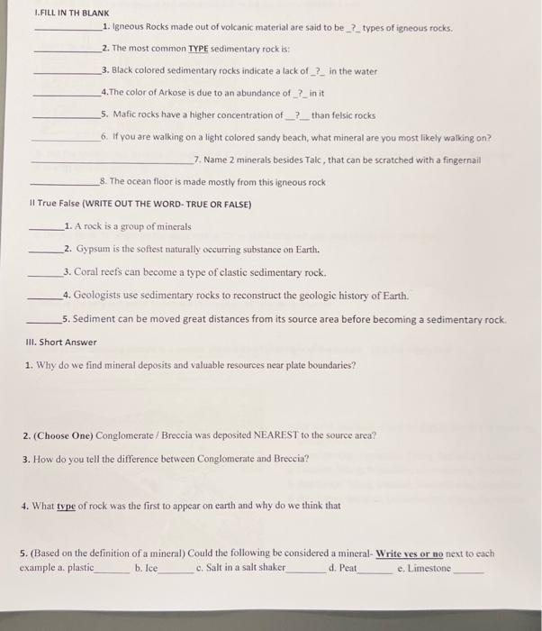 Solved I.FILL IN TH BLANK 1. Igneous Rocks made out of | Chegg.com