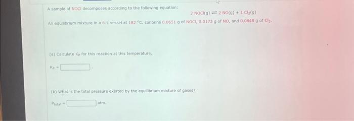 Solved A sample of NOCI decomposes according to the | Chegg.com