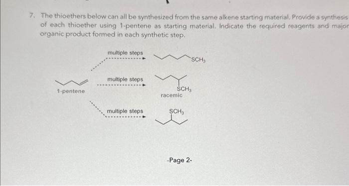 Solved 7. The thioethers below can all be synthesized from | Chegg.com