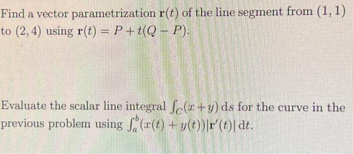 Find a vector parametrization r(t) of the line | Chegg.com