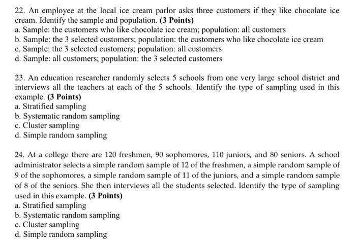 Solved 22. An employee at the local ice cream parlor asks | Chegg.com
