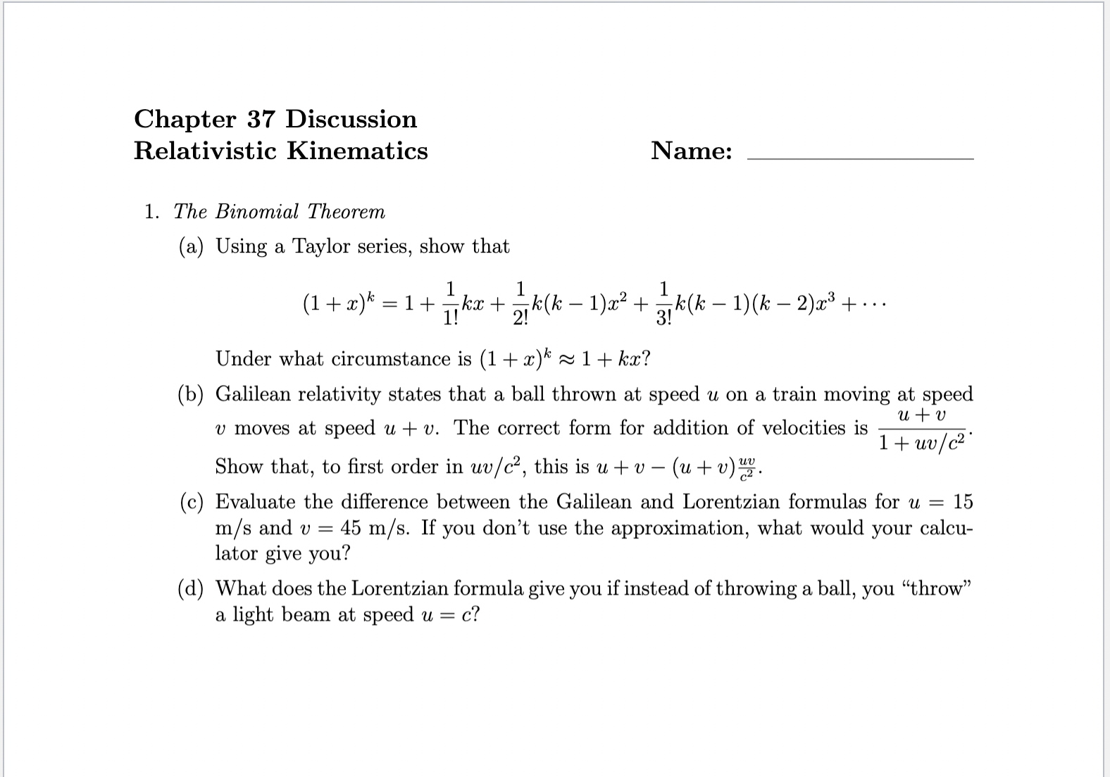 Solved The Binomial Theorem(a) ﻿Using a Taylor series, show | Chegg.com