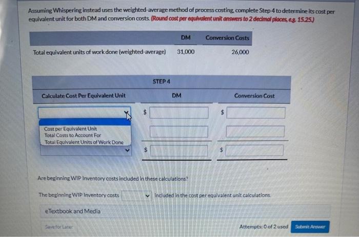 Solved The processing department at Whispering Corporation | Chegg.com