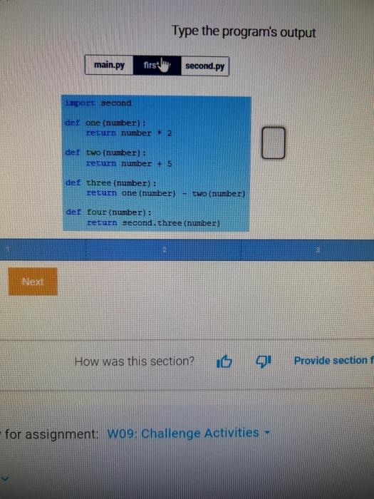 Solved Type the program's output diport second def one | Chegg.com