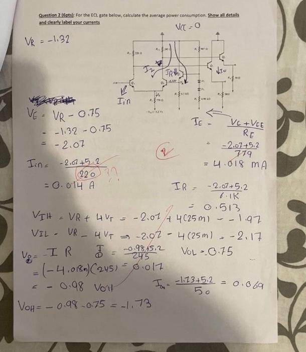 Quention 2 (6pts) For the ECL zate below, calculate | Chegg.com