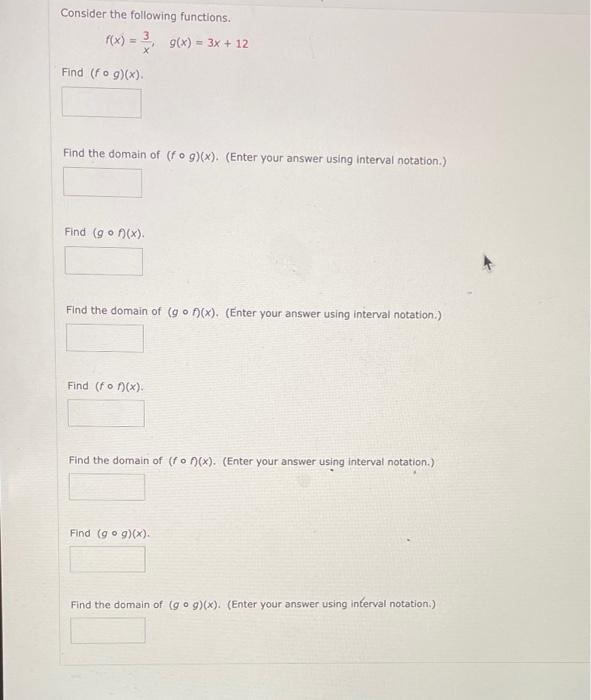 Solved Consider the following functions. f(x)=x3,g(x)=3x+12 | Chegg.com