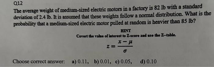 Solved The average weight of medium-sized electric motors in | Chegg.com