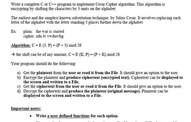 Solved Write A Complete C Or C Program To Implement Cesar