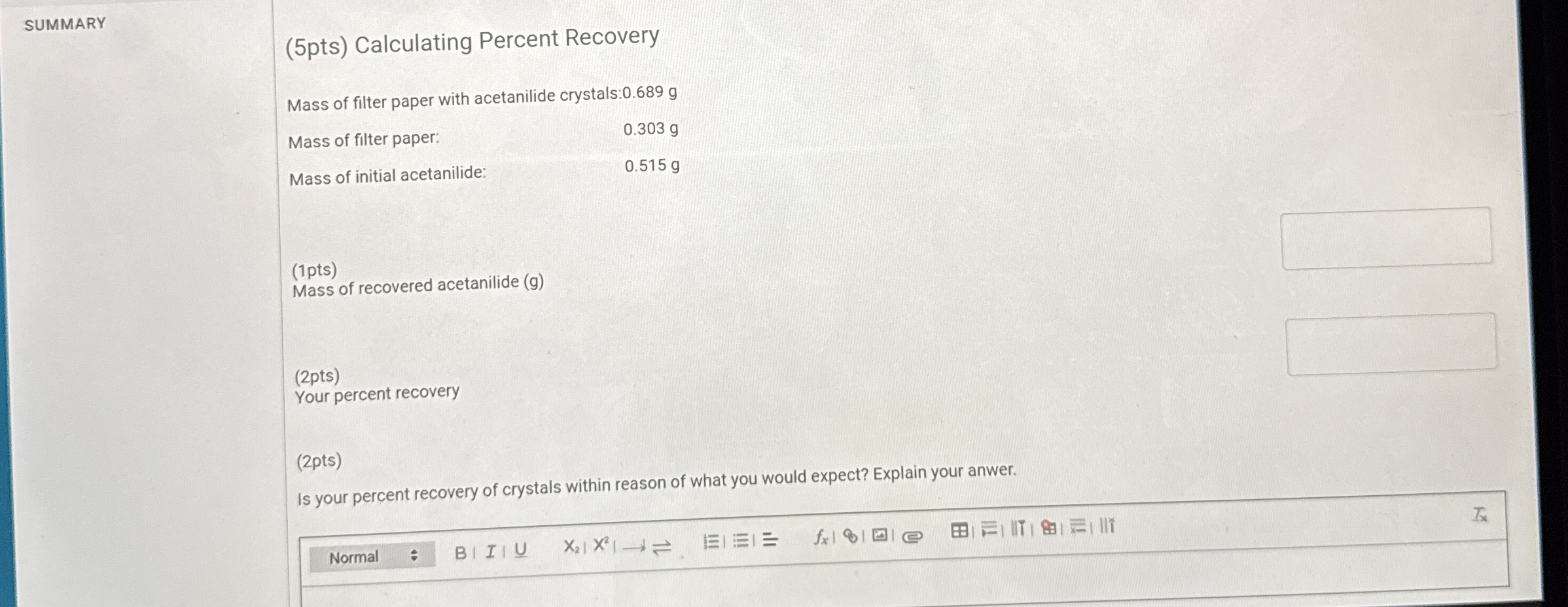 Solved (5pts) ﻿Calculating Percent RecoveryMass of filter | Chegg.com