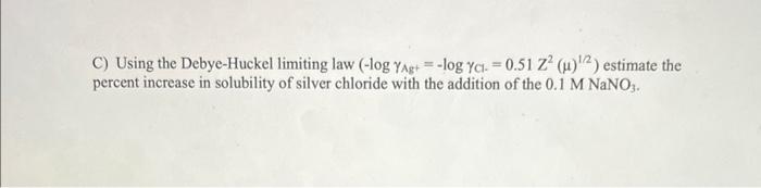 Solved the solubility of silver chloride is greater in 0.1M | Chegg.com