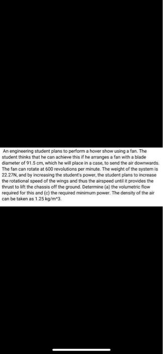 Solved An engineering student plans to perform a hover show | Chegg.com