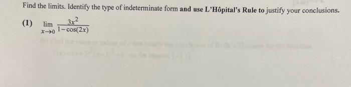 Solved Find the limits. Identify the type of indeterminate | Chegg.com