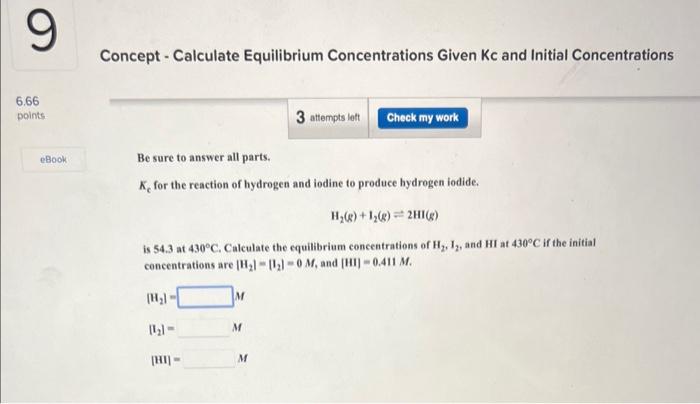 Solved Concept - Calculate Equilibrium Concentrations Given | Chegg.com