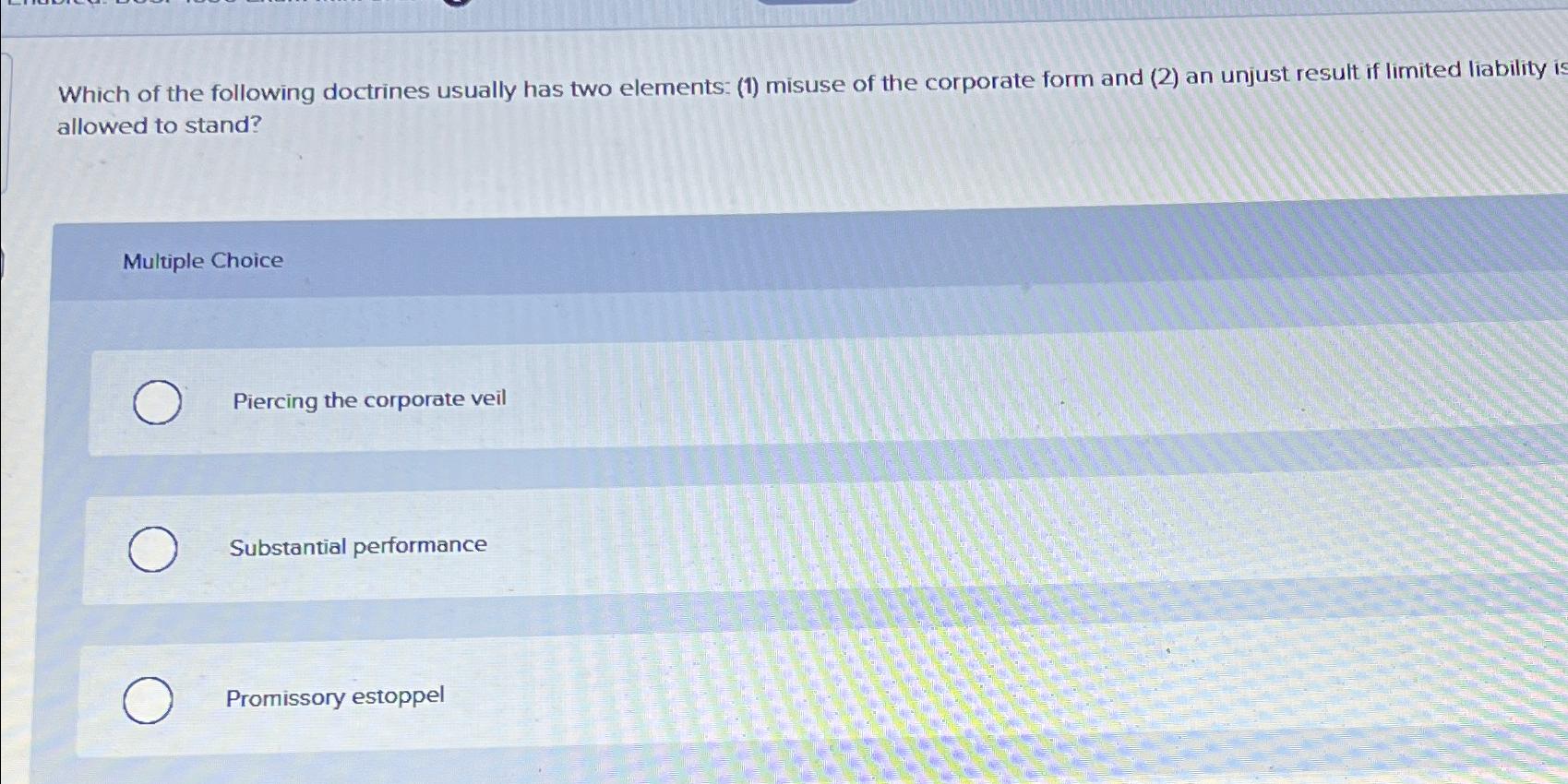 Solved Which of the following doctrines usually has two | Chegg.com