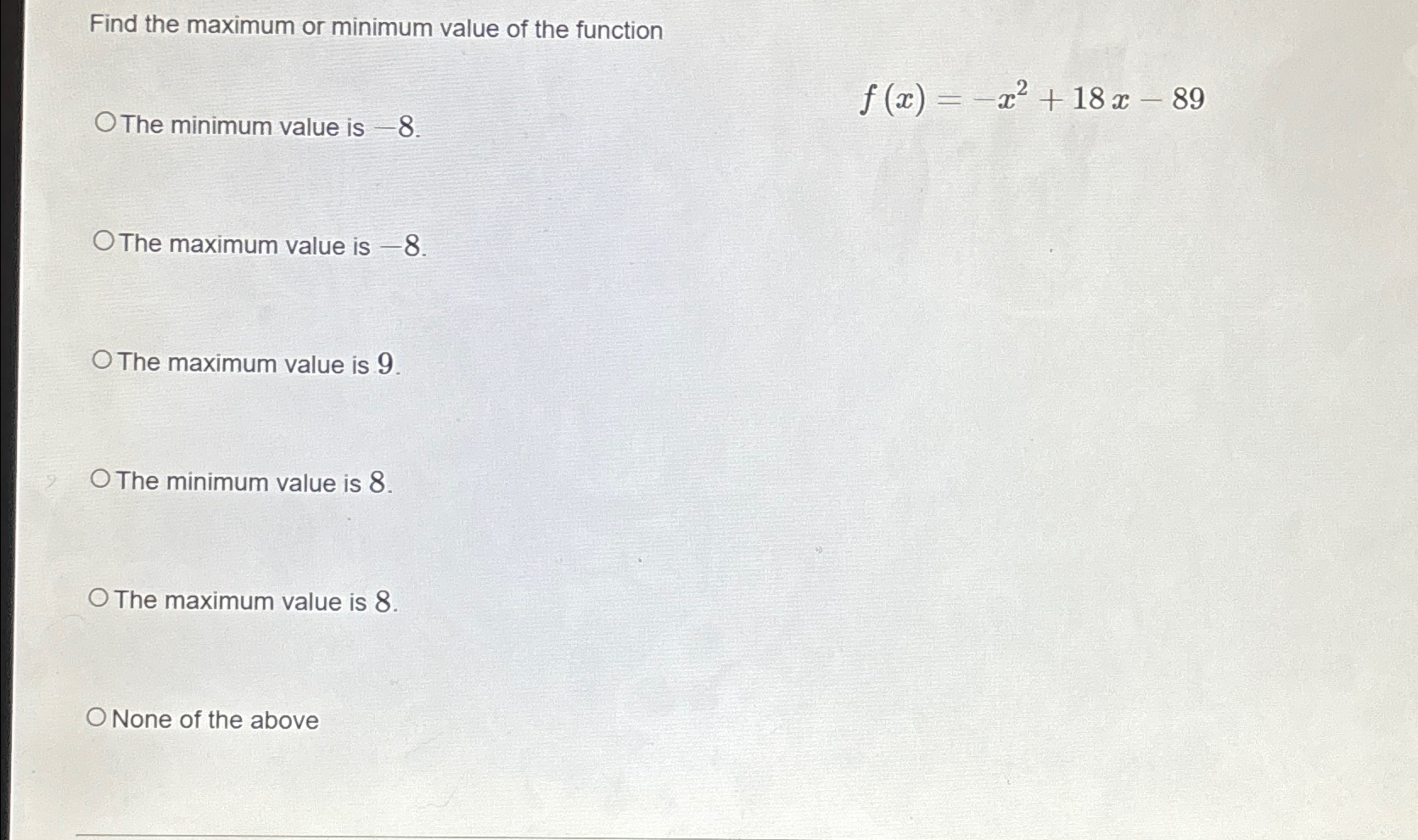 Solved Find the maximum or minimum value of the functionThe | Chegg.com