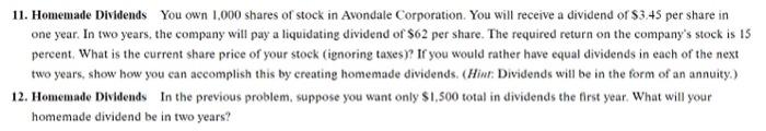 Solved 11. Homemade Dividends You own 1,000 shares of stock | Chegg.com