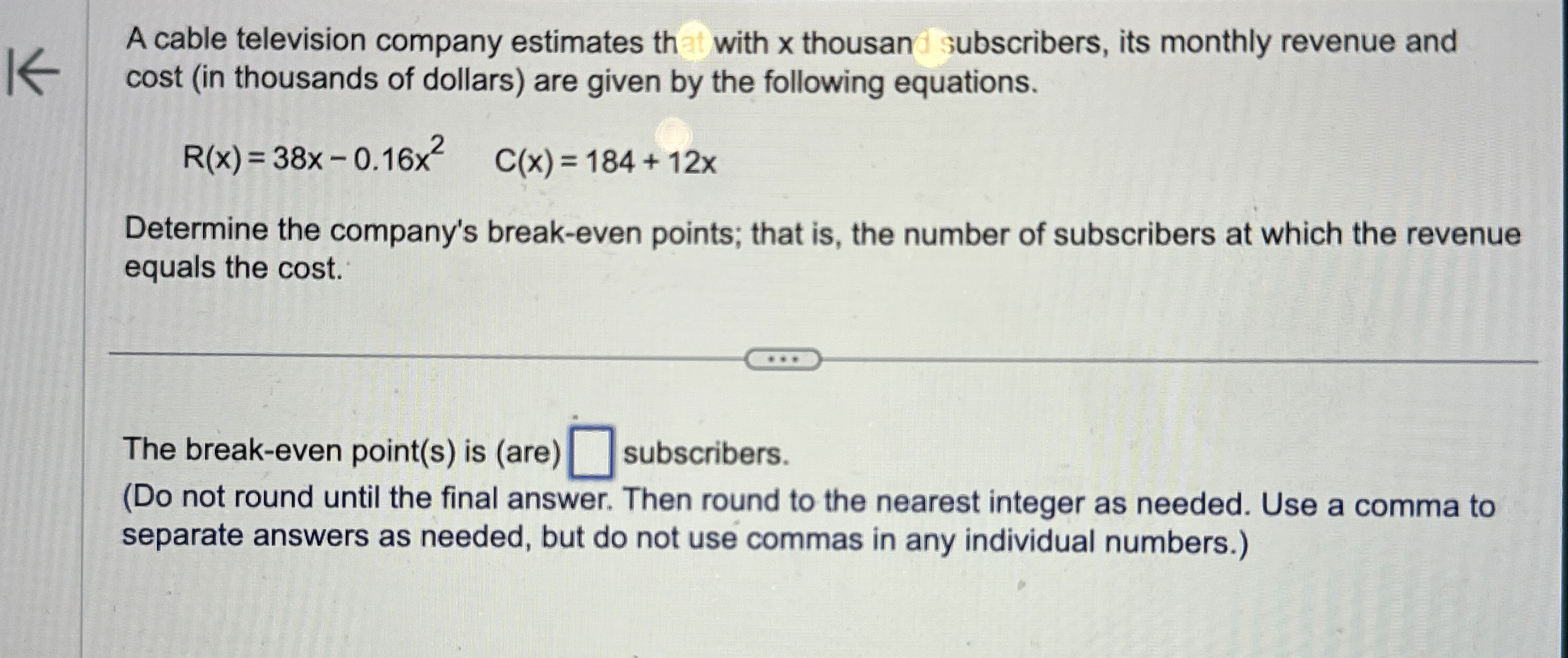 Solved A cable television company estimates th with x | Chegg.com
