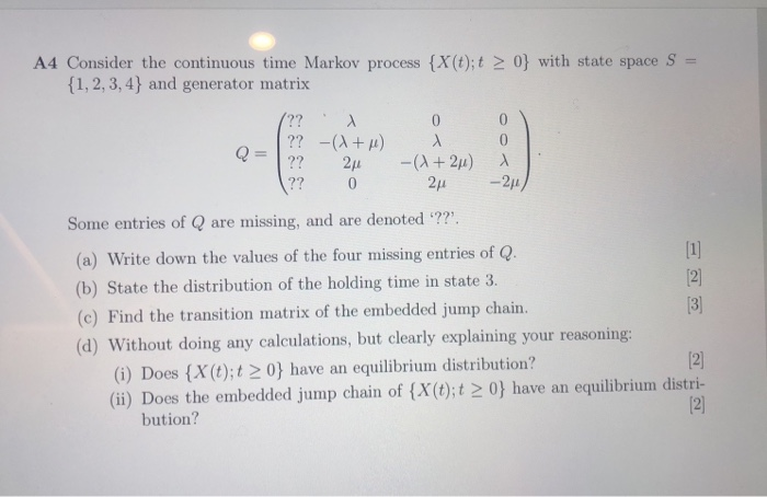 Solved A4 Consider the continuous time Markov process | Chegg.com