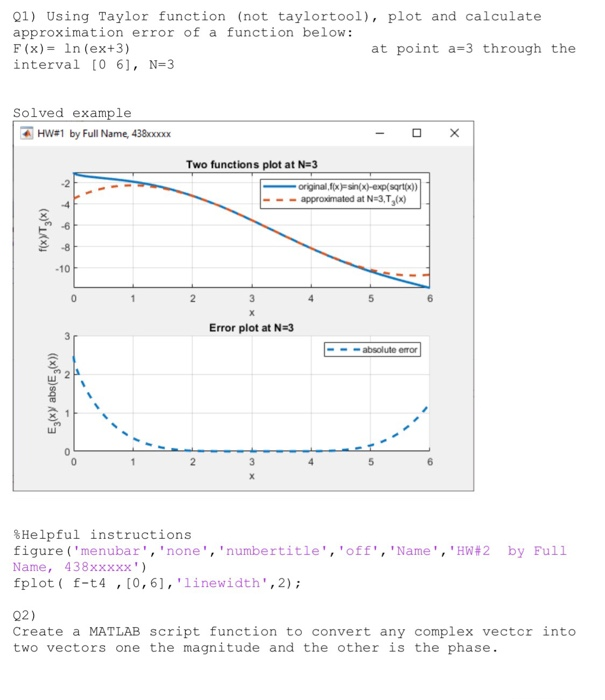 Solved Q1) Using Taylor function (not taylortool), plot and | Chegg.com