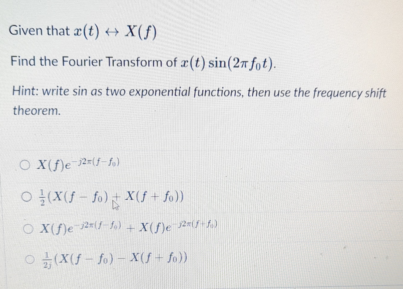 Solved Given that x(t)harrx(f)Find the Fourier Transform of | Chegg.com