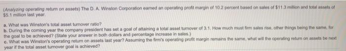 Solved (Analyzing operating return on assots) The D. A | Chegg.com
