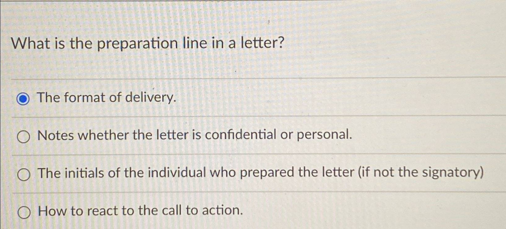 Solved What is the preparation line in a letter?The format | Chegg.com
