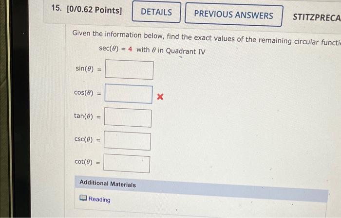 [Solved]: Given the information below, find the exact value