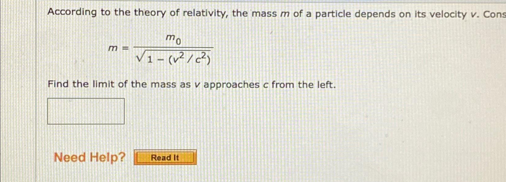 Solved According to the theory of relativity, the mass m ﻿of | Chegg.com