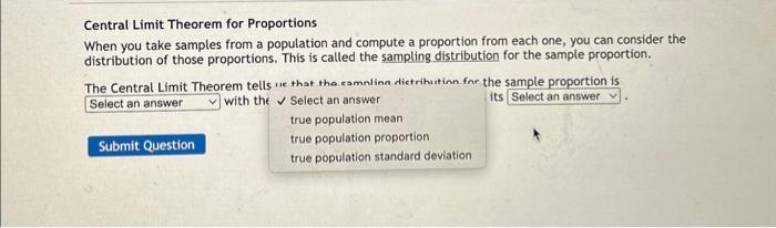 Solved Central Limit Theorem for Proportions When you take | Chegg.com