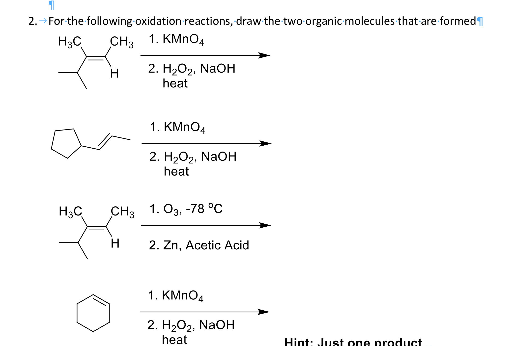 Solved → ﻿For the following oxidation reactions, draw the | Chegg.com