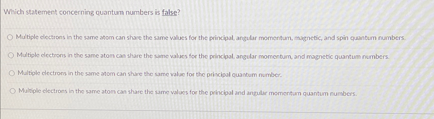 Solved Which statement concerning quantum numbers is | Chegg.com