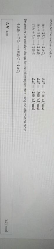 Solved Consider the reactions below Ag + 2C, - 2 AC AH = | Chegg.com