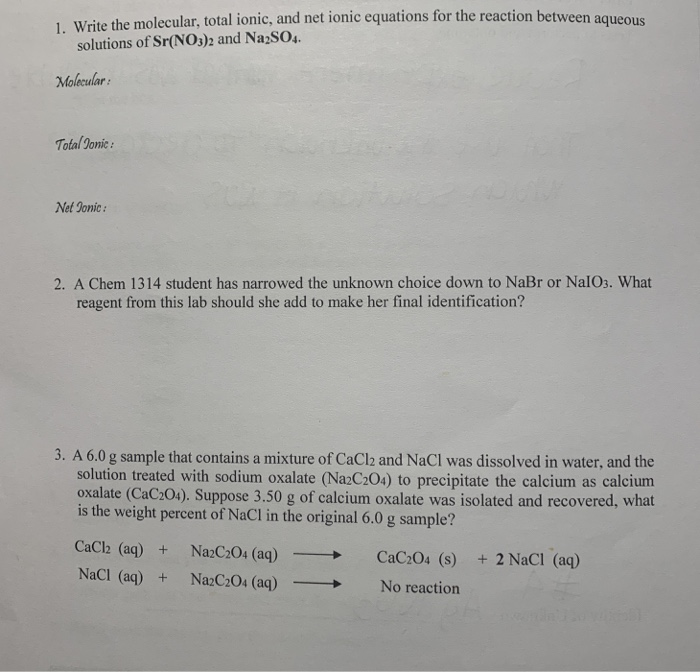 Solved 1 Write the molecular, total ionic, and net ionic | Chegg.com