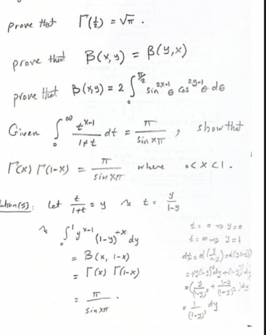 Solved prove thet Γ(21)=π. prove that B(x,y)=β(y,x) prove | Chegg.com