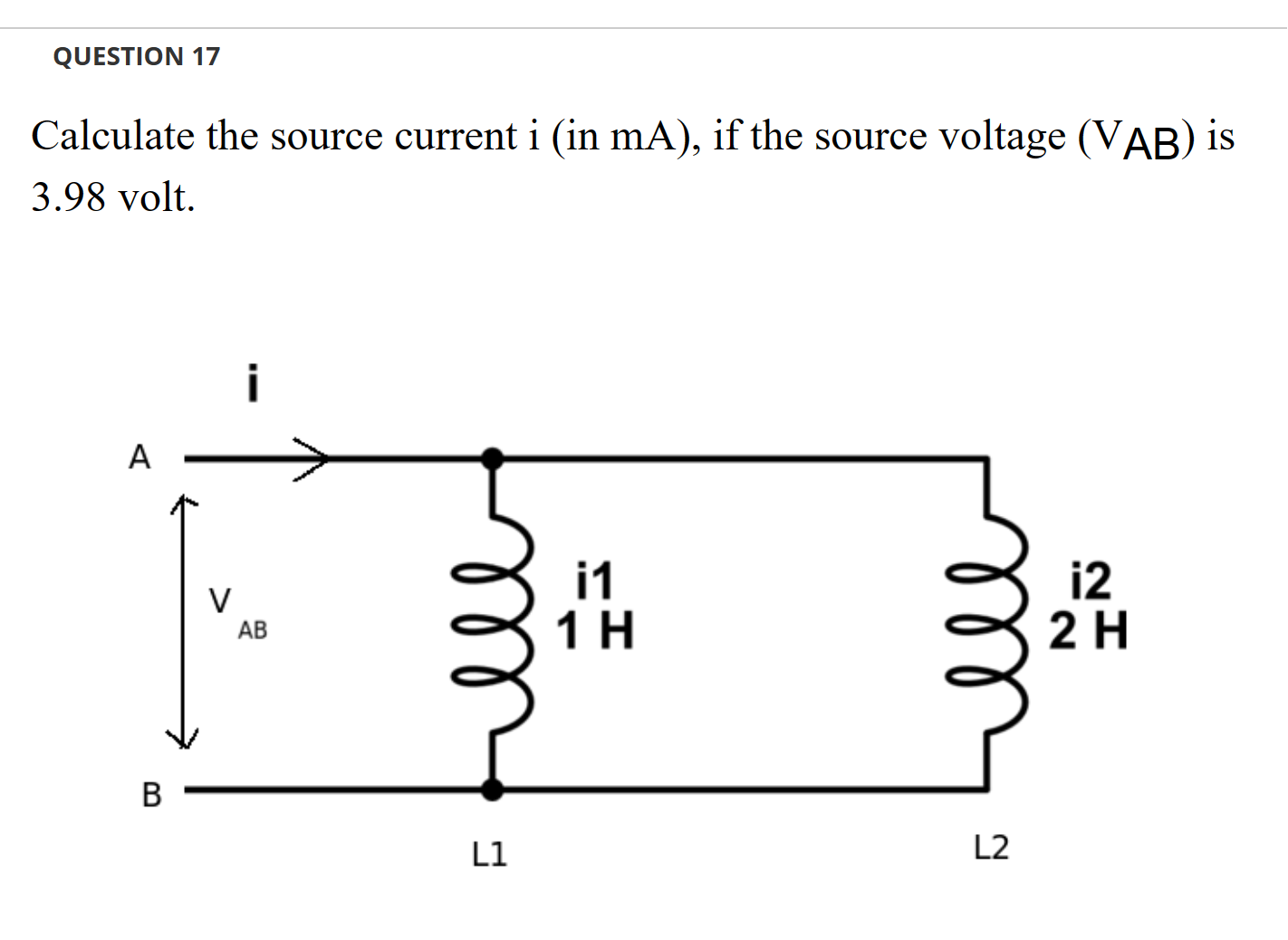 QUESTION 17Calculate the source current i (in mA ), | Chegg.com