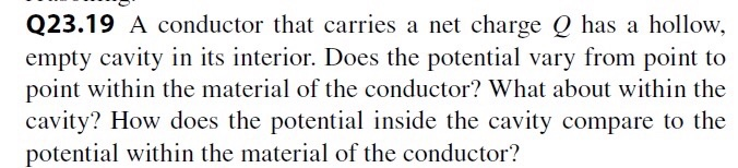 Solved Q23.19 A conductor that carries a net charge Q has a | Chegg.com