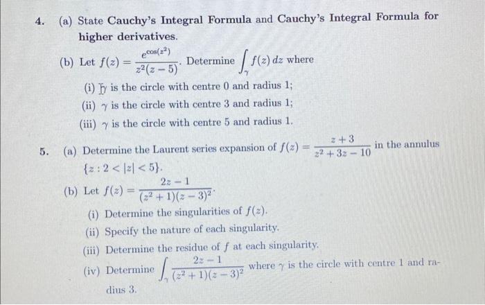 Solved (a) State Cauchy's Integral Formula and Cauchy's | Chegg.com