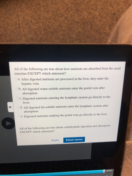 Solved All of the following are true about how nutrients are | Chegg.com