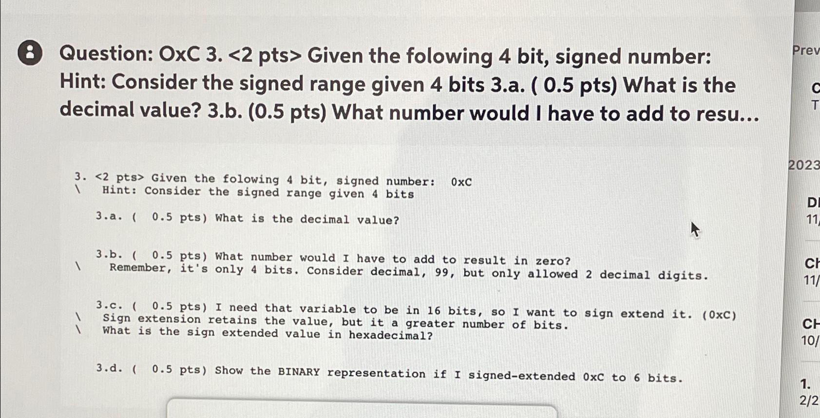 Solved (8) ﻿Question: OxC 3. ﻿Given the folowing 4 | Chegg.com