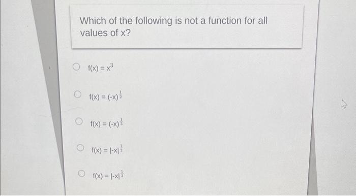 Solved Which of the following is not a function for all | Chegg.com
