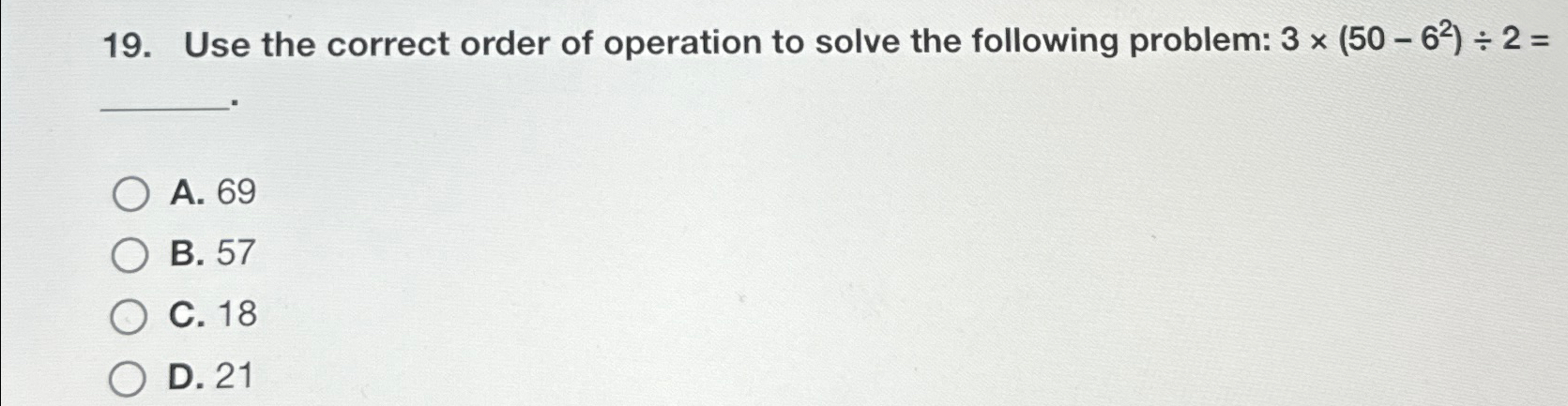 Solved Use the correct order of operation to solve the | Chegg.com