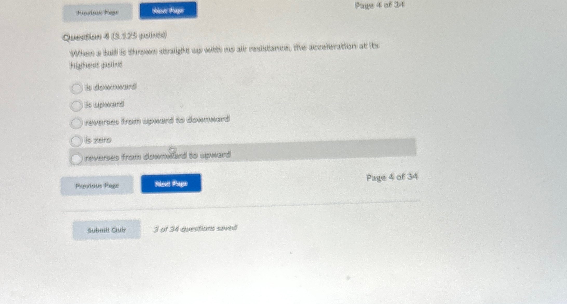 Solved Page 4 ﻿or 34Question points)Whint a baill is thrown | Chegg.com