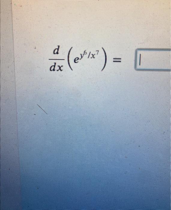 Solved Differentiate e/x² with respect to x, assuming that y | Chegg.com