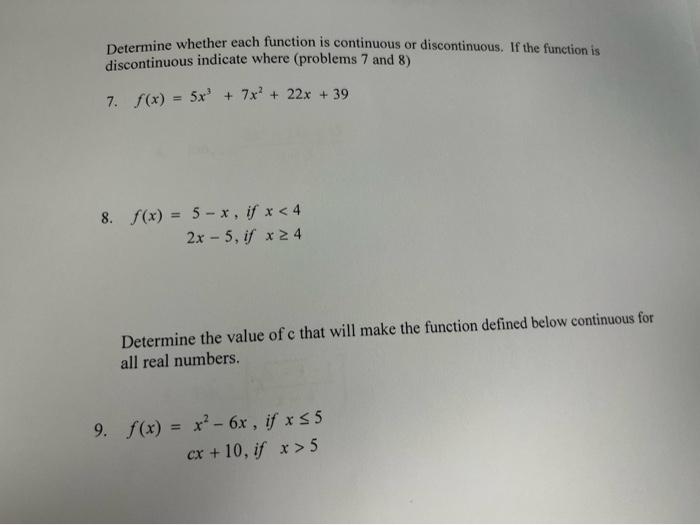 Solved Determine whether each function is continuous or | Chegg.com